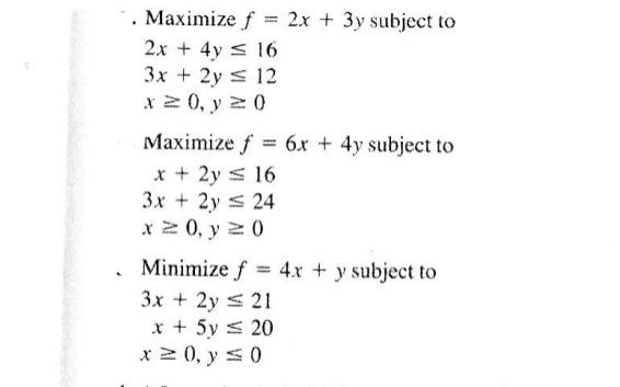 Solved Maximize F 2x 3y Subject To 2x 4y≤16 3x 2y≤12 X≥0 Y≥0