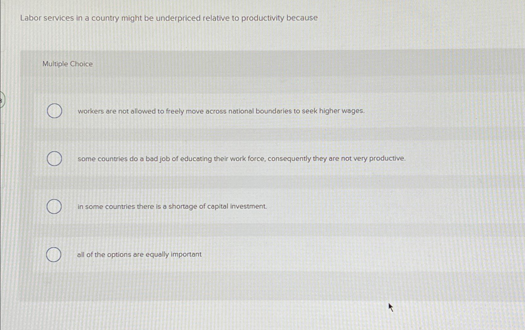 Solved Labor services in a country might be underpriced | Chegg.com