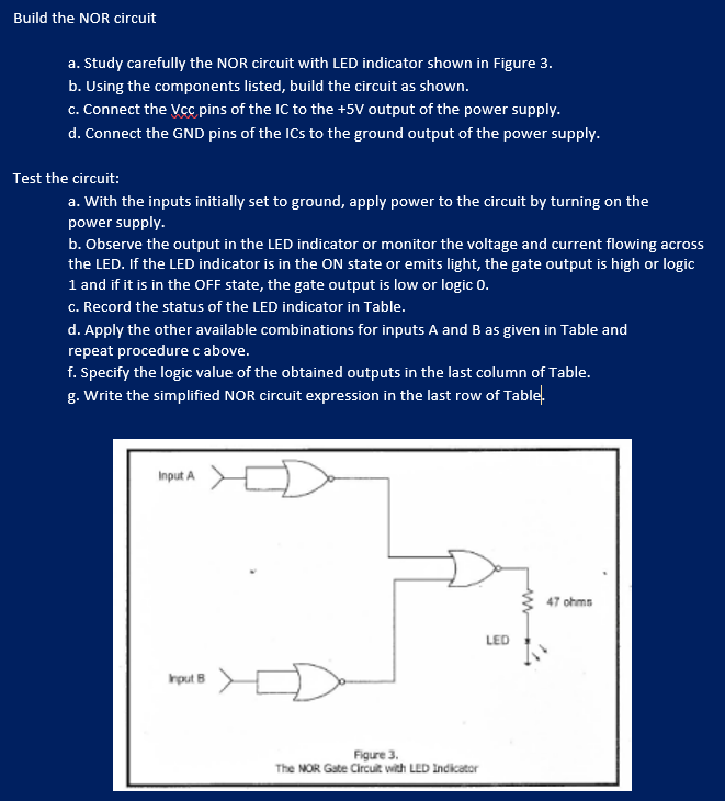 Solved Build the NOR circuit a. Study carefully the NOR | Chegg.com