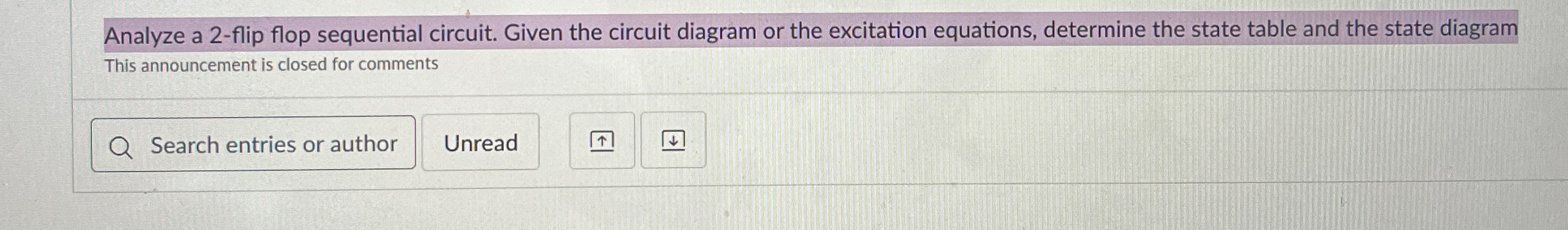 Analyze a 2-flip flop sequential circuit. Given the | Chegg.com