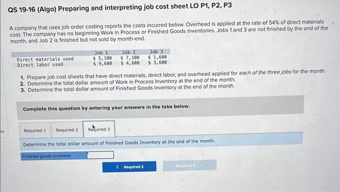 Solved A company that uses job order costing reports the | Chegg.com