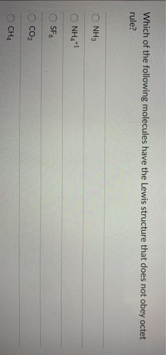 Solved Which of the following molecules have the Lewis | Chegg.com