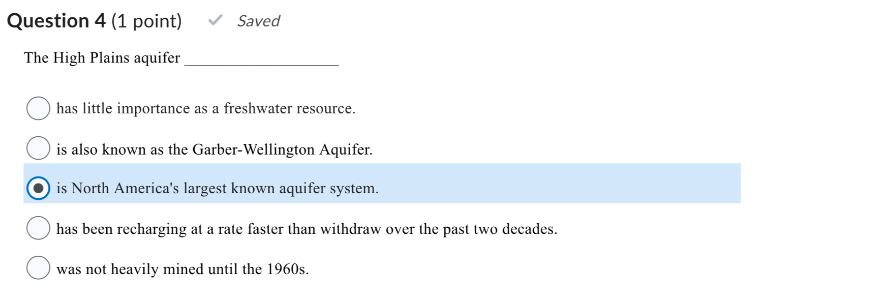 Solved Question 4 (1 ﻿point) ﻿SavedThe High Plains | Chegg.com