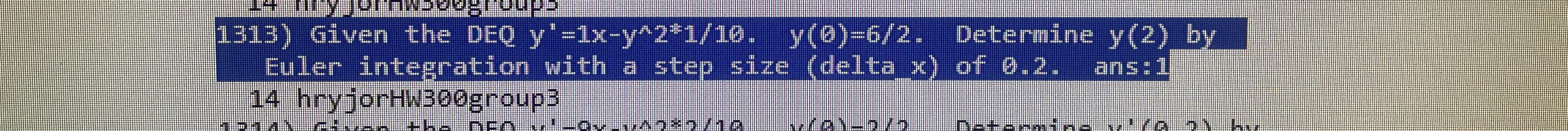 Given the DEO y???=1x-y???2**110.,y(0)=62. ﻿Determine | Chegg.com