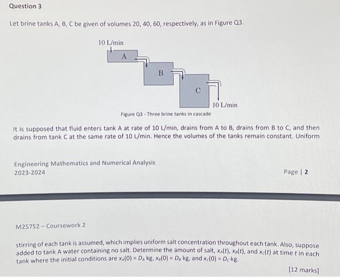 Solved Let brine tanks A, B, C be given of volumes 20,40,60, | Chegg.com