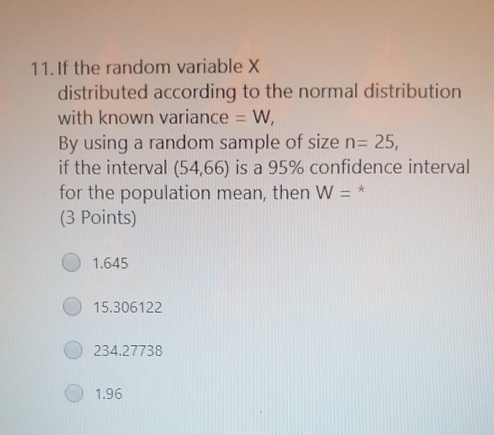 Solved 11. If the random variable X distributed according to | Chegg.com