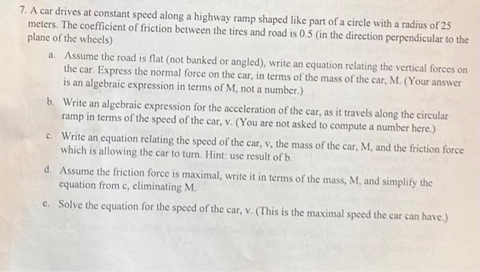 Solved 7. A car drives at constant speed along a highway | Chegg.com