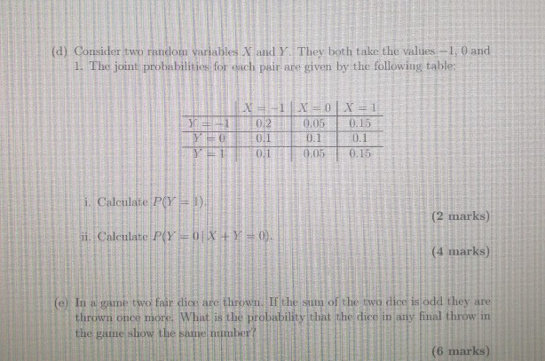 Solved (d) Consider two random variables X and Y. They both | Chegg.com