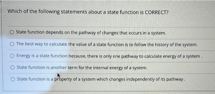 Solved Which of the following statements about a state | Chegg.com