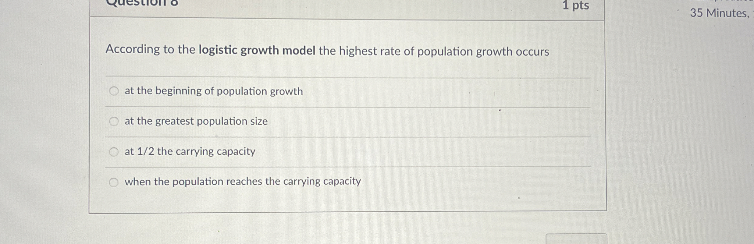 Solved According to the logistic growth model the highest | Chegg.com