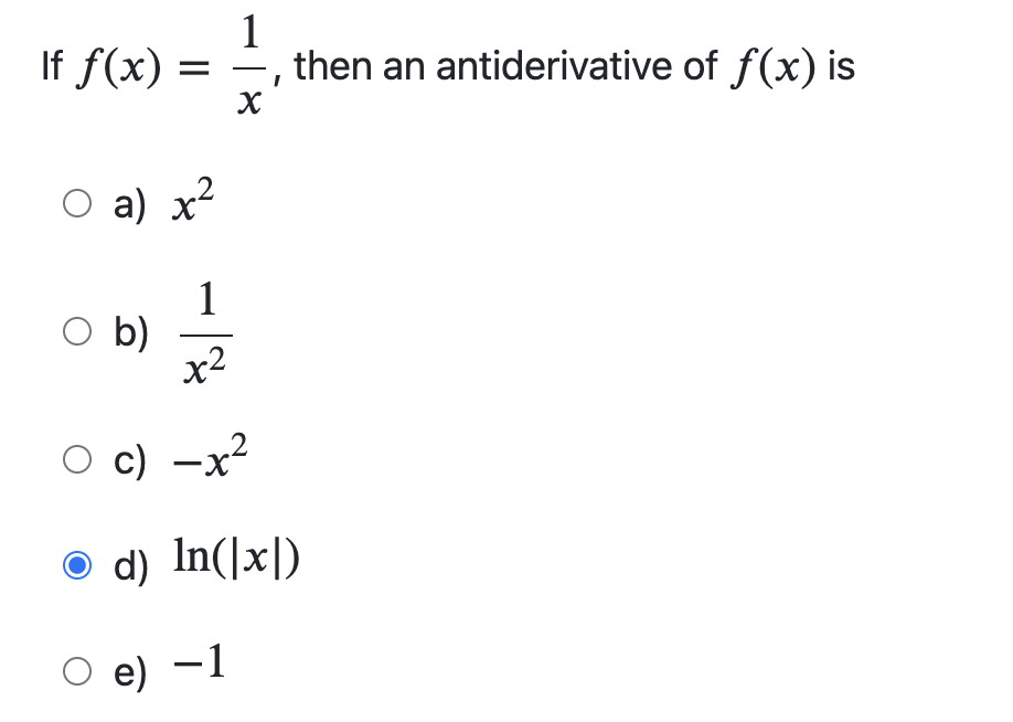 Solved If f(x)=1x, ﻿then an antiderivative of f(x) | Chegg.com