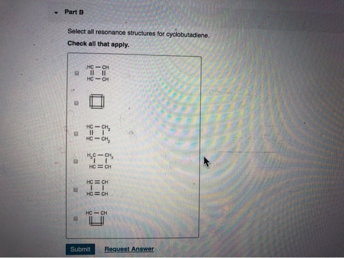 Solved - Part A toring Select all resonance structures for | Chegg.com