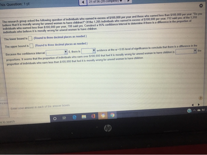 Solved his Quesuon: 1 pt 21 of 56 (20 competits The research | Chegg.com Solved his Quesuon: 1 pt 21 of 56 (20 competits The research | Chegg.com