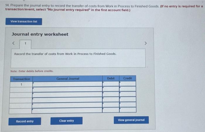 Solved 14. Prepare the journal entry to record the transfer | Chegg.com