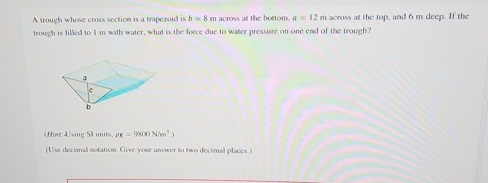 Solved A trough whose cross section is a trapezoid is b=8m | Chegg.com