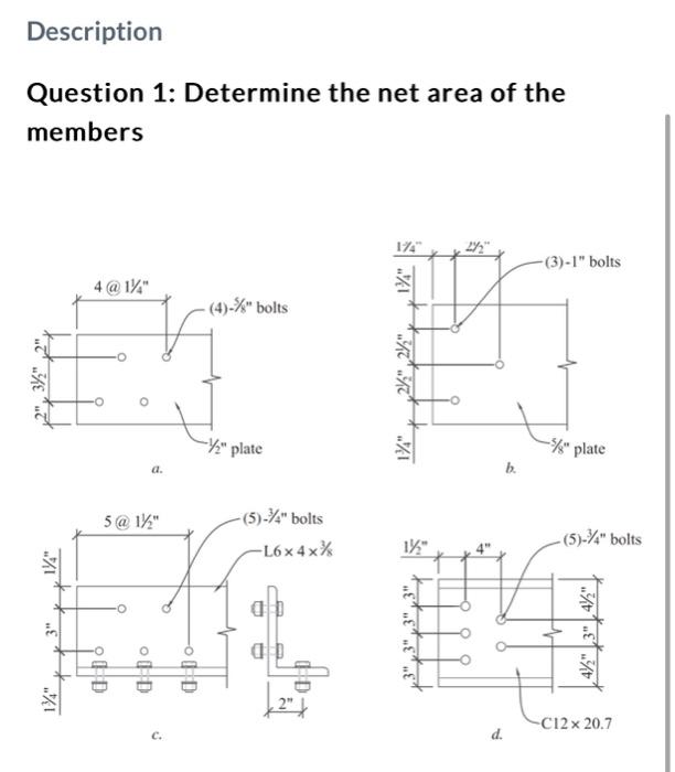 Description Question 1: Determine the net area of the | Chegg.com