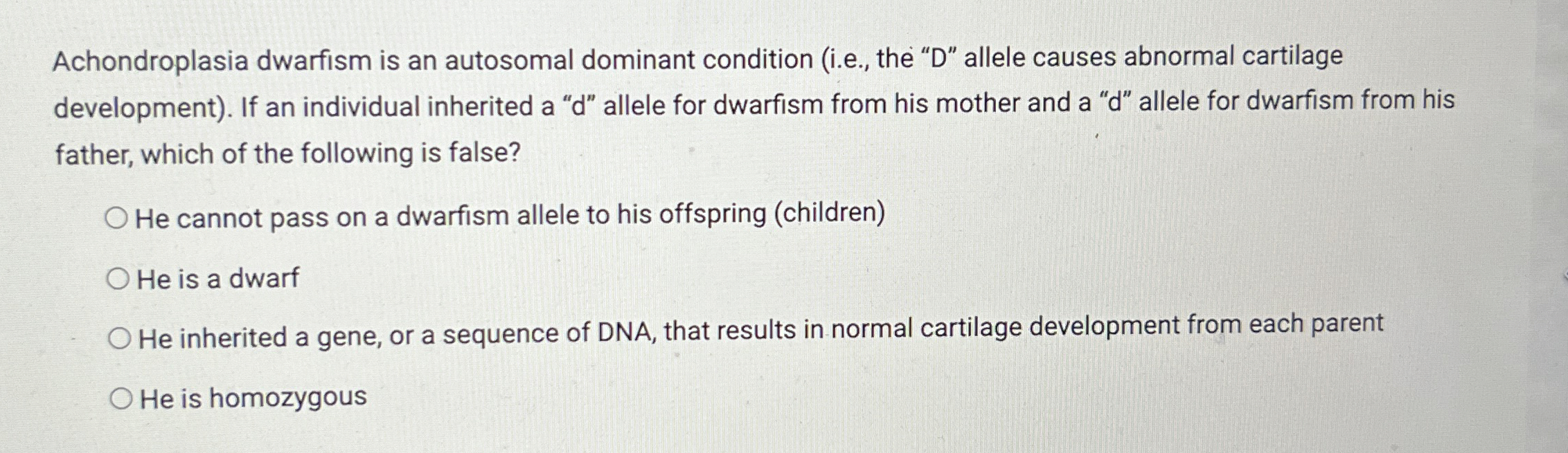 Solved Achondroplasia dwarfism is an autosomal dominant | Chegg.com