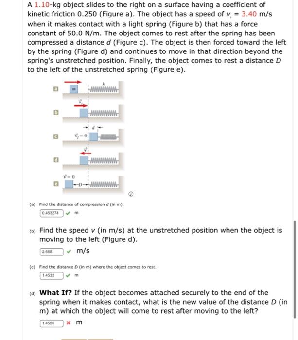 Solved A 1.10-kg object slides to the right on a surface | Chegg.com