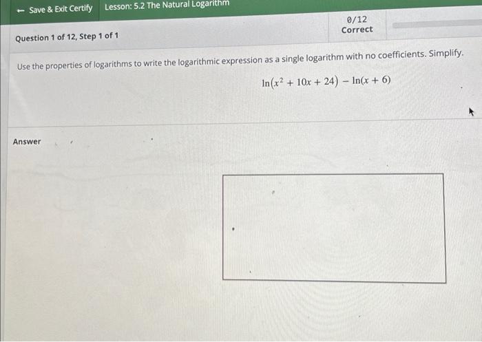 Solved Use the properties of logarithms to write the | Chegg.com