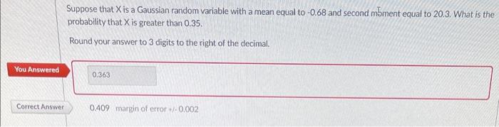 Solved Suppose that X is a Gaussian random variable with a | Chegg.com