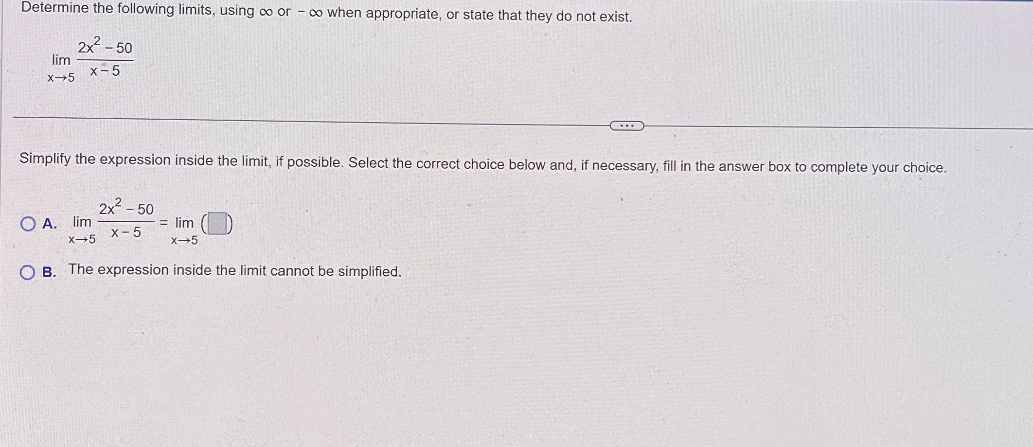 Solved Determine the following limits, ﻿using ∞ ﻿or -∞ ﻿when | Chegg.com