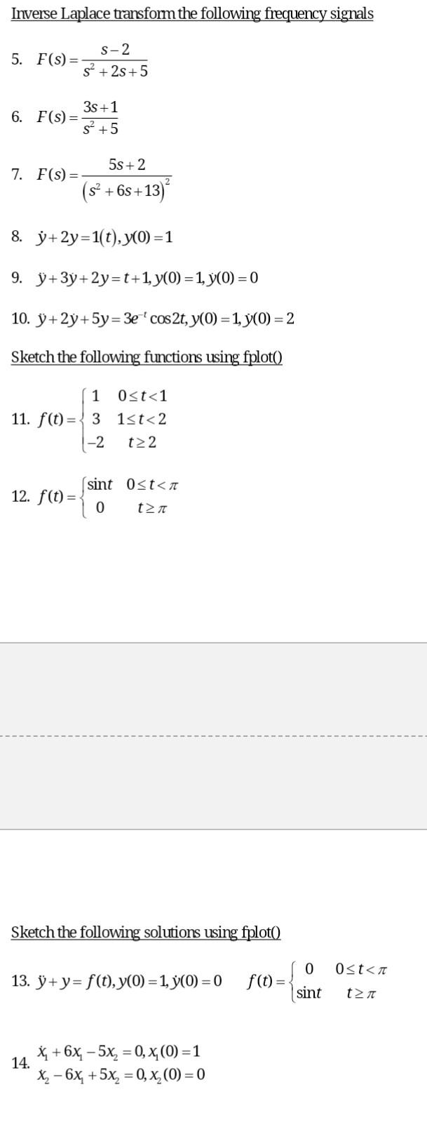 Solved Inverse Laplace transform the following frequency | Chegg.com