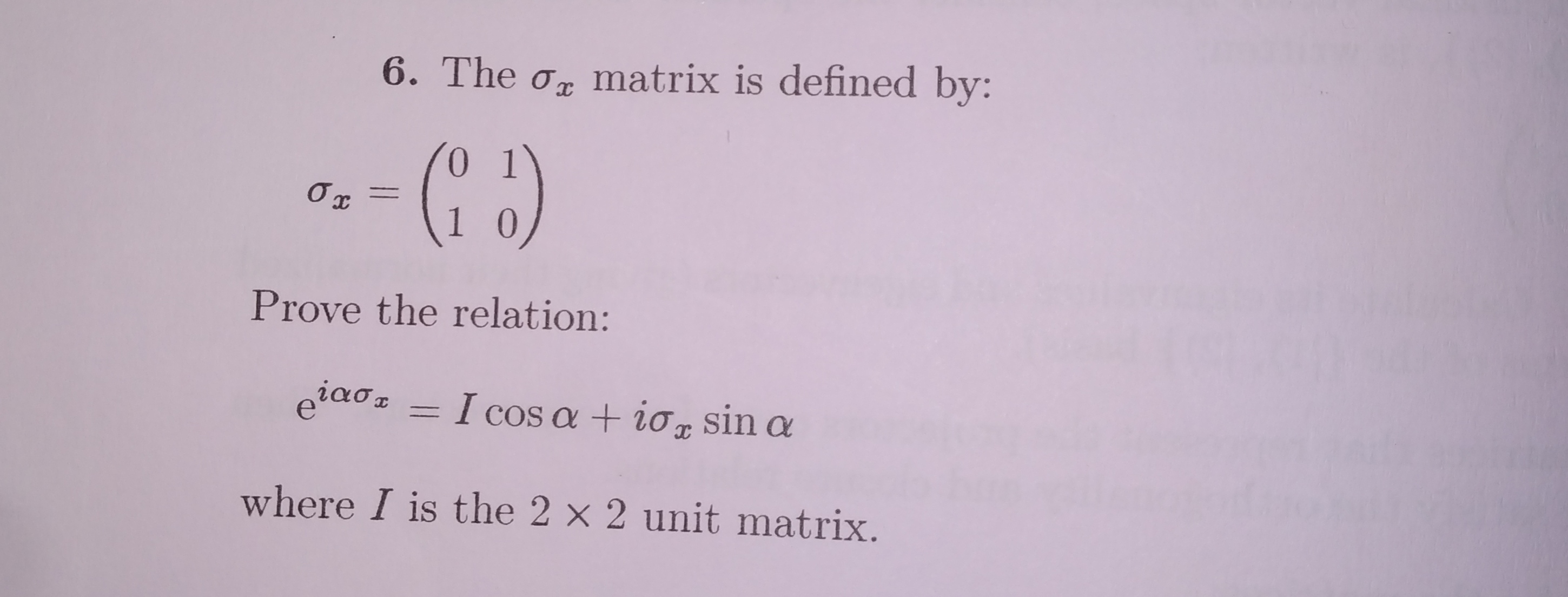 The σx ﻿matrix is defined by:σx=([0,1],[1,0])Prove | Chegg.com