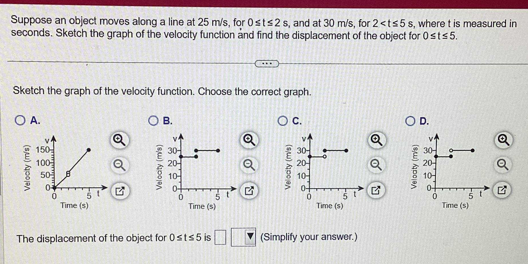 Solved Suppose an object moves along a line at 25ms, ﻿for | Chegg.com