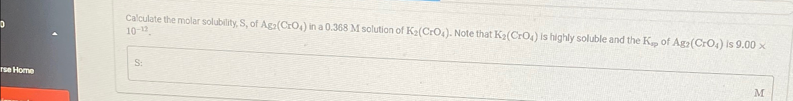 Solved Calculate the molar solubility, S, ﻿of Ag2(CrO4) ﻿in | Chegg.com