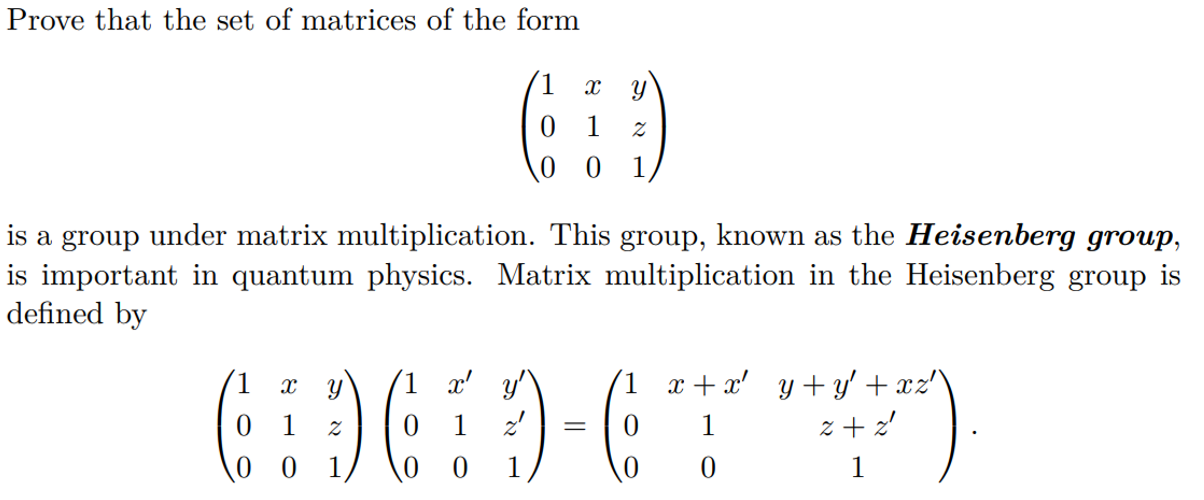 Solved is a group under matrix multiplication. This group, | Chegg.com