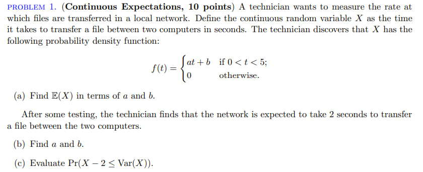 Solved Problem 1. (Continuous Expectations, 10 ﻿points) ﻿A | Chegg.com