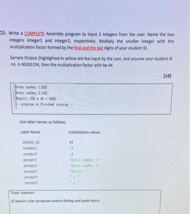 Solved Q5. Write a COMPLETE Assembly program to input 2 | Chegg.com