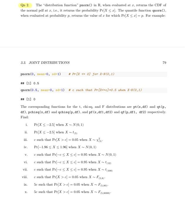 Solved Qn 2. The "distribution function" pnorm () in R, when | Chegg.com