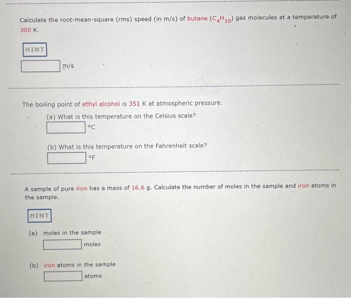 Solved Calculate the root-mean-square (rms) speed ( in m/s) | Chegg.com