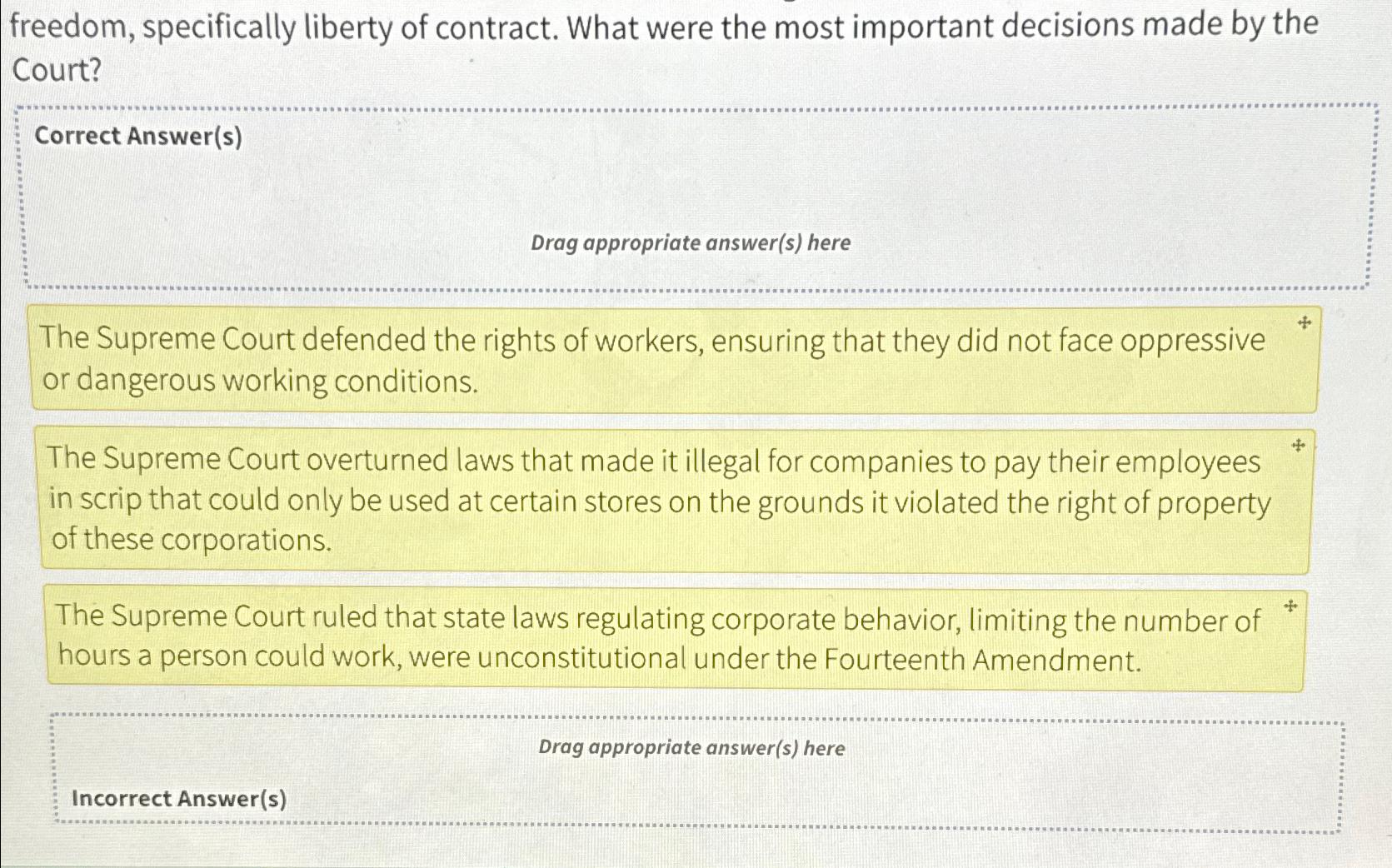 Solved freedom, specifically liberty of contract. What were | Chegg.com