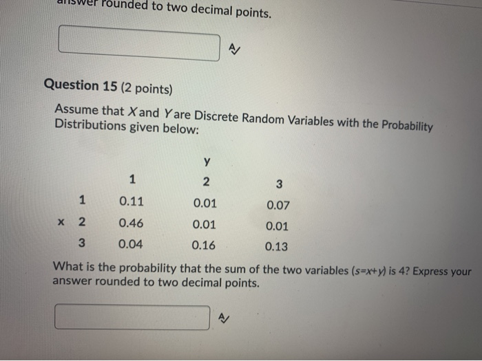 Solved Question 11 (2 points) Assume that X and Yare | Chegg.com