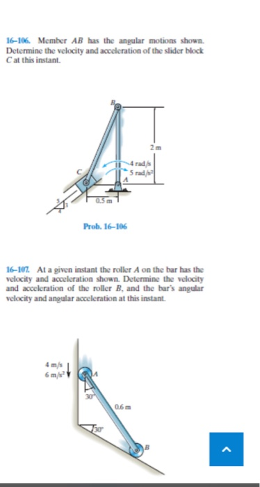 Solved 16-106. Member AB has the angular motions shown. | Chegg.com