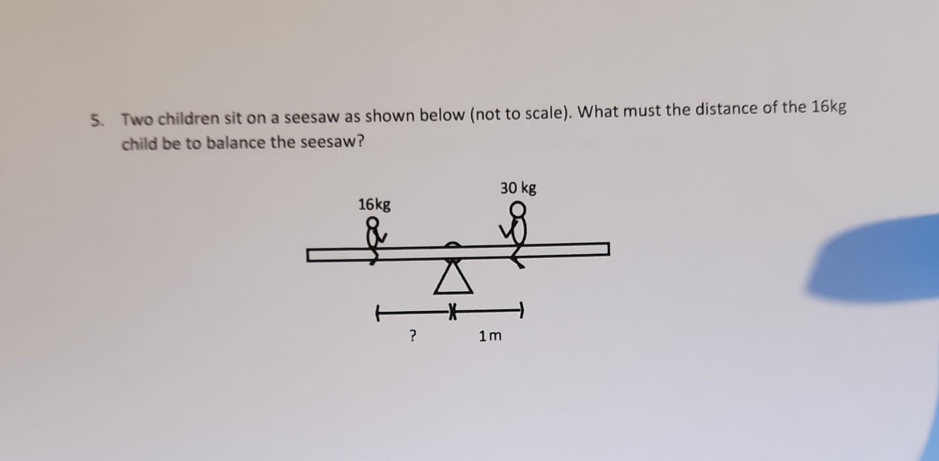 Solved Two children sit on a seesaw as shown below (not to | Chegg.com
