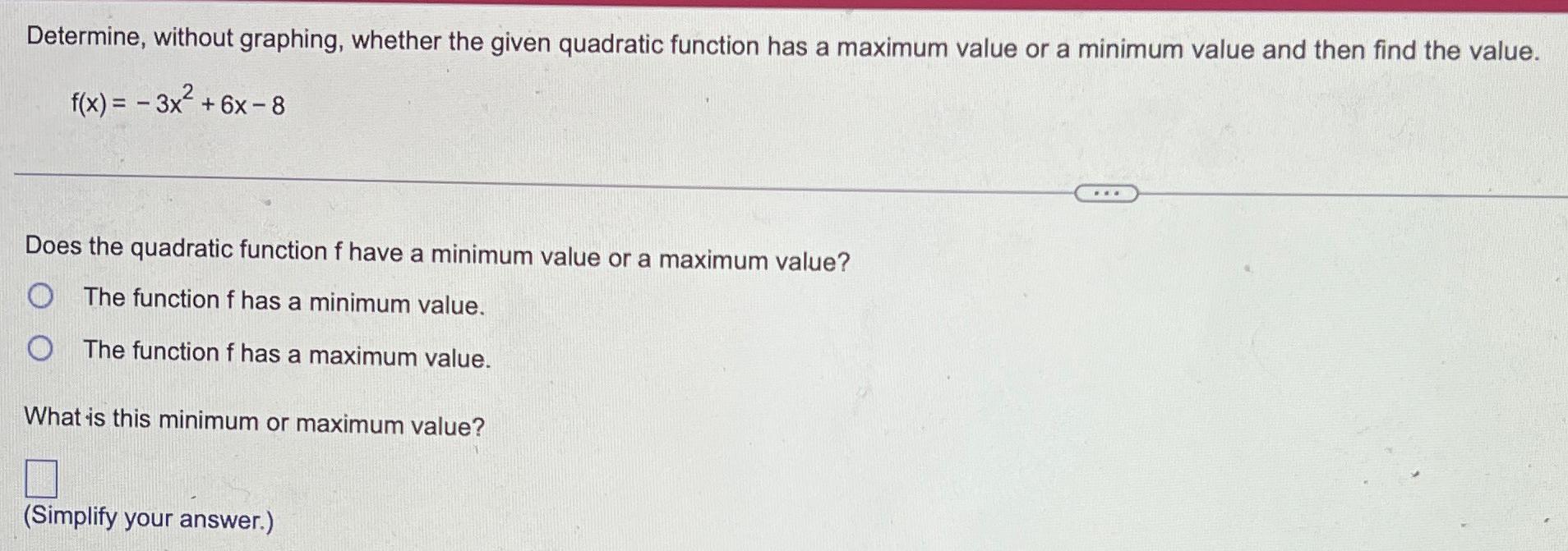 Solved Determine, without graphing, whether the given | Chegg.com