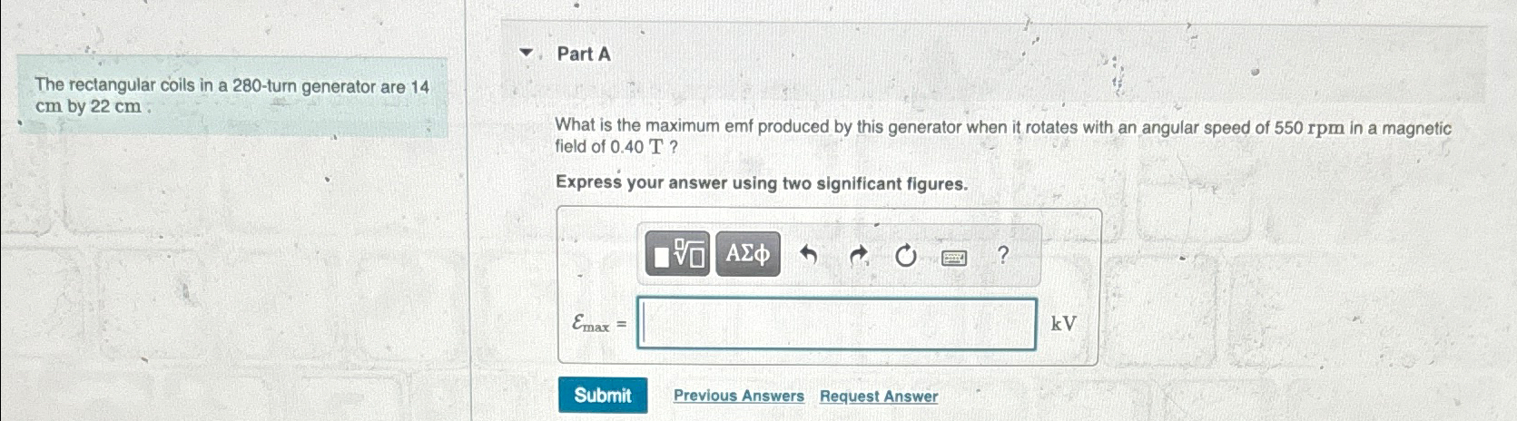 Solved The rectangular coils in a 280 -turn generator are | Chegg.com