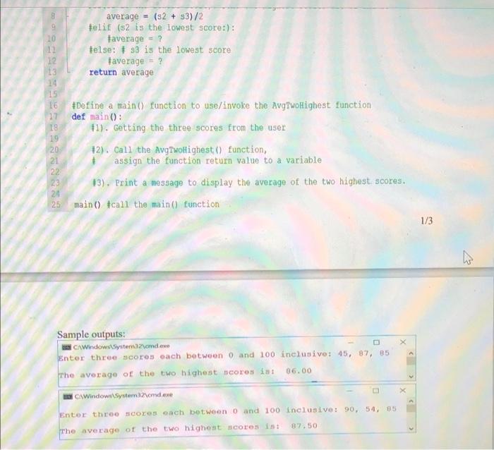 Solved 1. Average of Two Highest Scores (Use the posted | Chegg.com