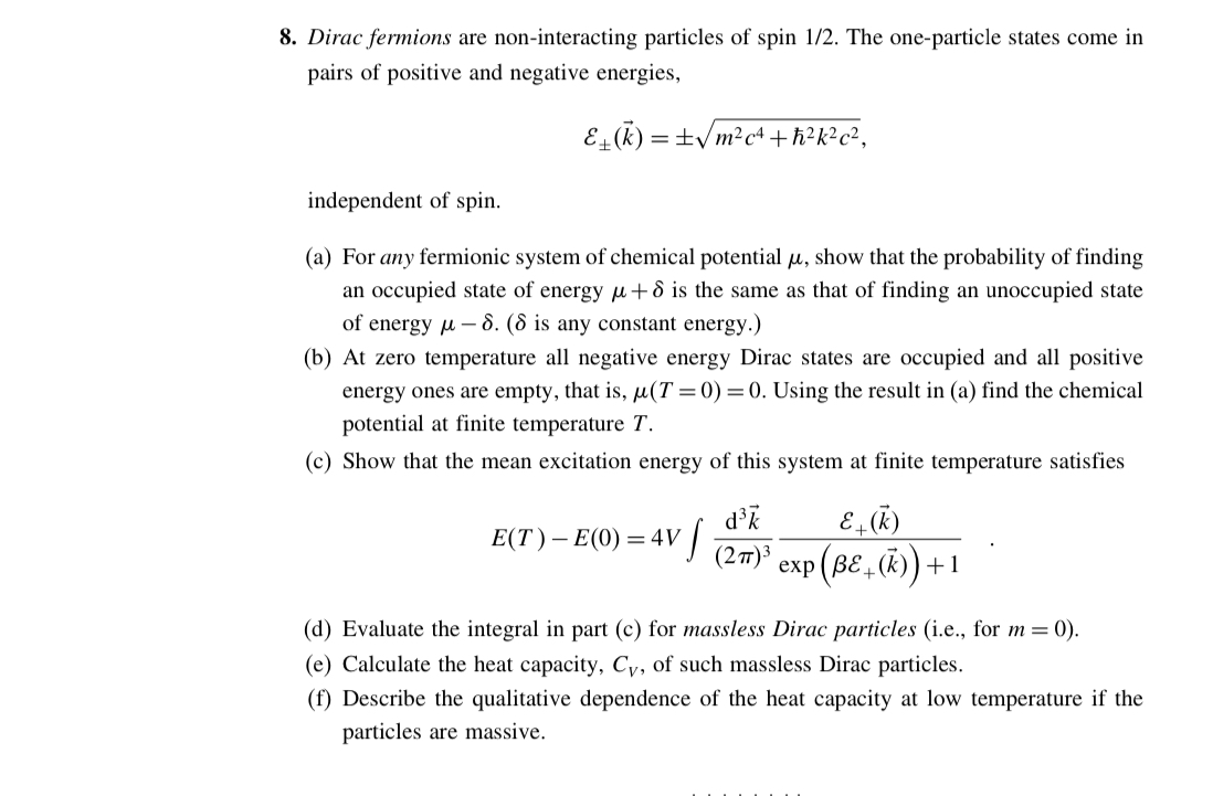 Dirac fermions are non-interacting particles of spin | Chegg.com