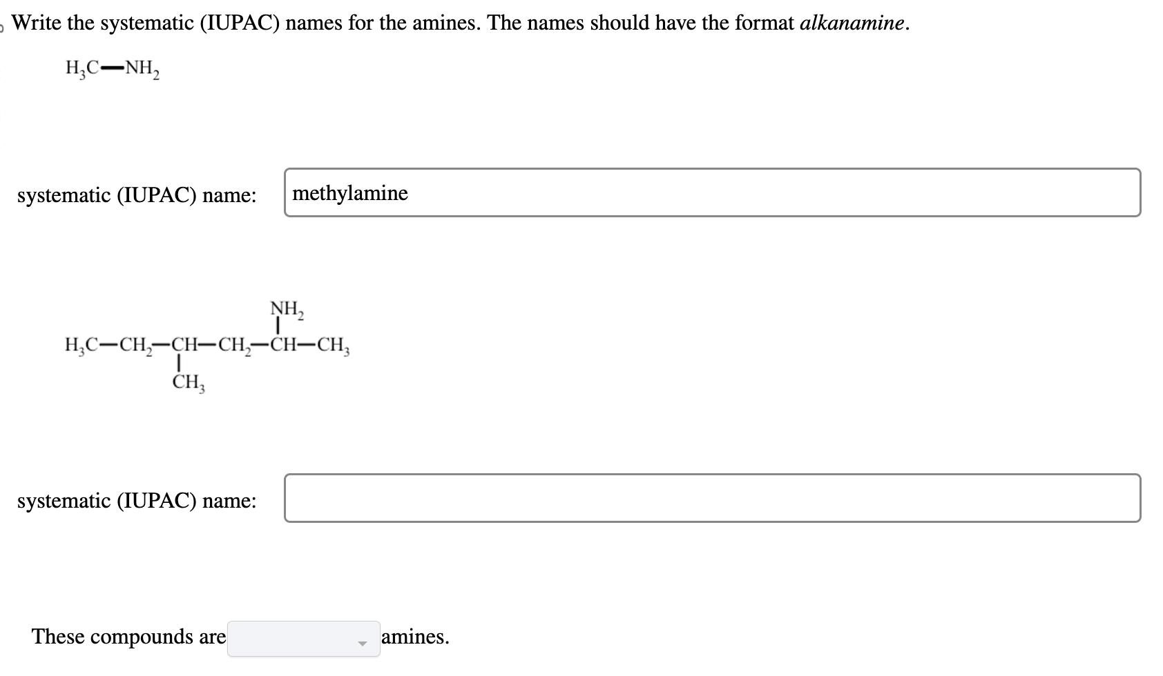 Solved Write the systematic (IUPAC) ﻿names for the amines. | Chegg.com