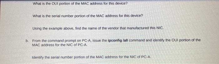 Lab - View Network Device MAC Addresses Topology PC-A | Chegg.com