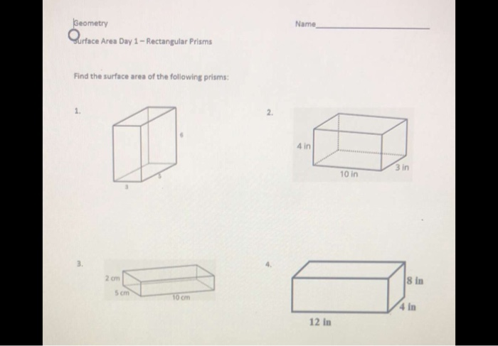 Solved Geometry Surface Area Day 1 - Rectangular Prisms Find | Chegg.com
