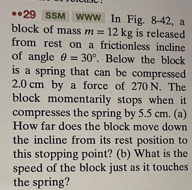 Solved 29 ﻿SSM WWw In Fig. 8-42, ﻿a block of mass m=12kg ﻿is | Chegg.com