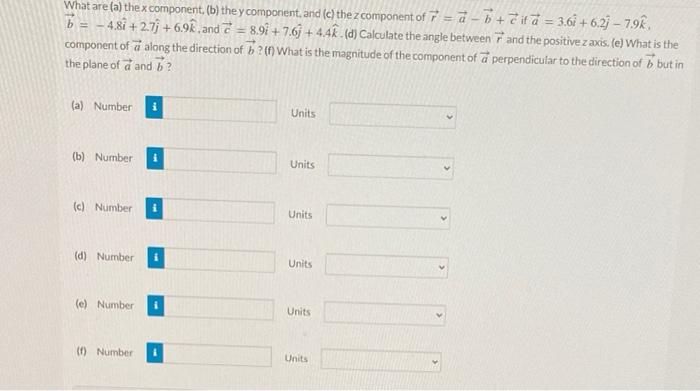 Solved What are (a) the x component, (b) the y component, | Chegg.com
