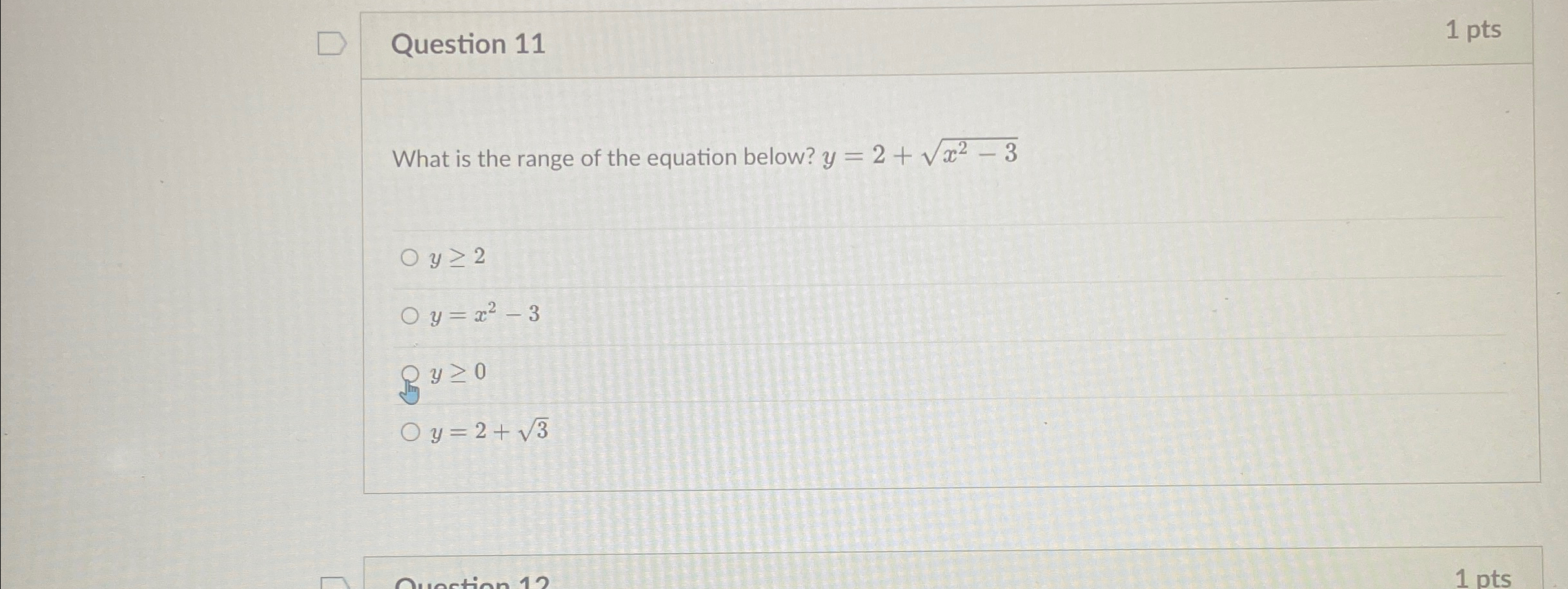 Solved Question 111 ﻿ptsWhat is the range of the equation | Chegg.com