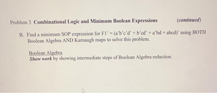 Solved Problem 3 Combinational Logic and Minimum Boolean | Chegg.com