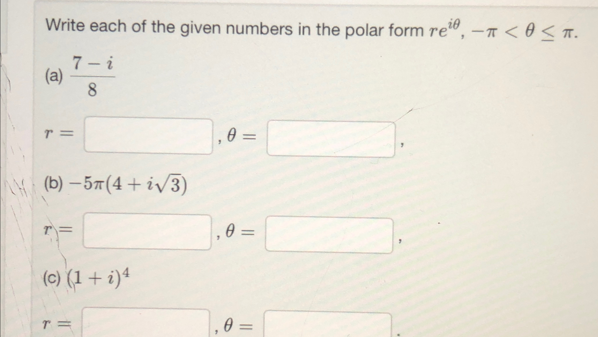 Solved Write each of the given numbers in the polar form | Chegg.com